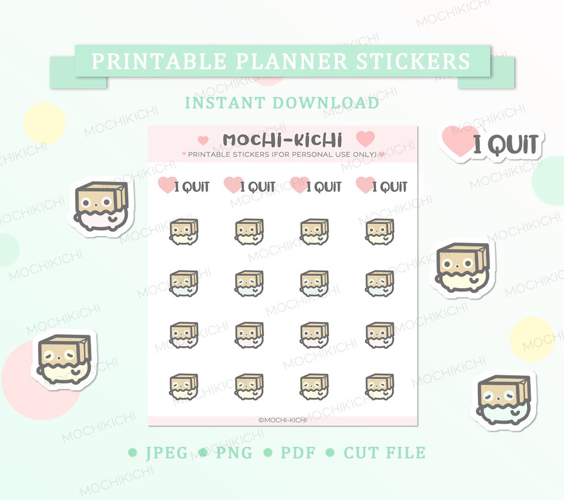 Cute 'I Quit' Printable Planner Sticker/ Quitting Printable Planner ...