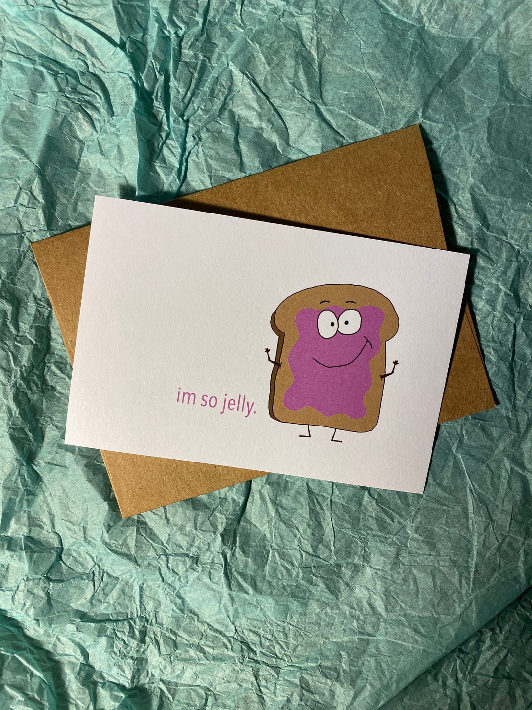 I Am so Jelly -- Handmade Card -- Im Jelly Because You Are Awesome ...