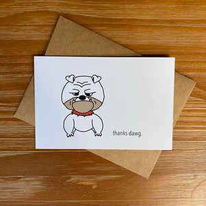 Thanks Dawg Handmade Thank You Dog Greeting Card Bulldog - Etsy