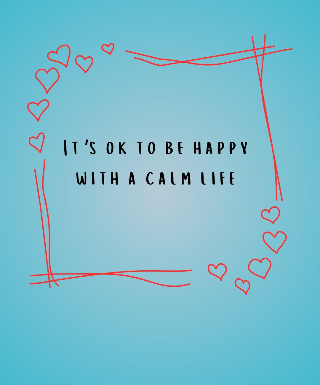 Calm Life Art, Simple Life Art, Life Motto, Inspirational Art, Gift for ...