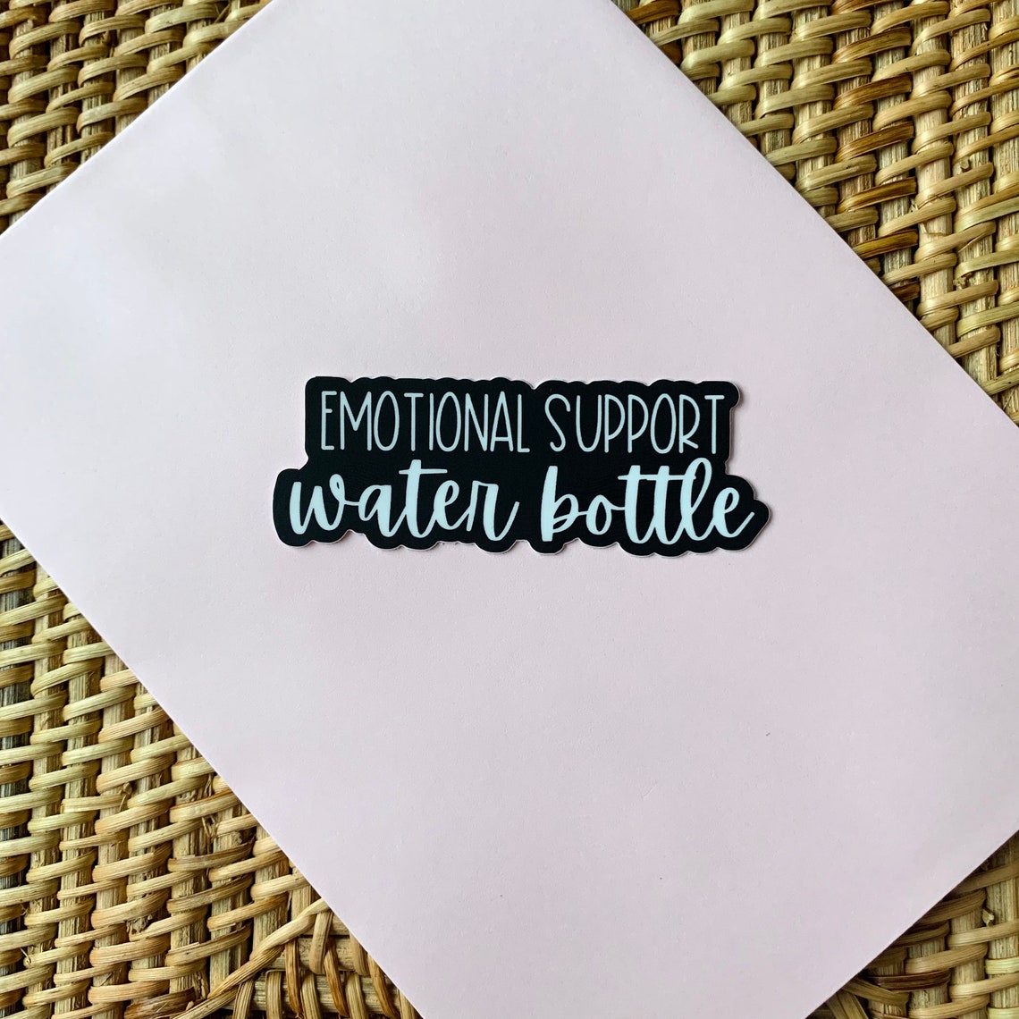 Emotional Support Water Bottle Sticker Water Bottle Sticker - Etsy