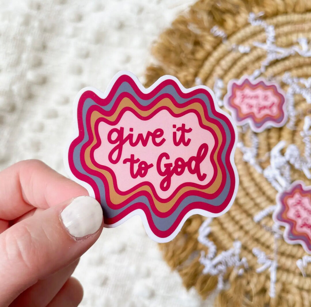 Give It to God Sticker, Christian Sticker, Faith Sticker, Bible - Etsy