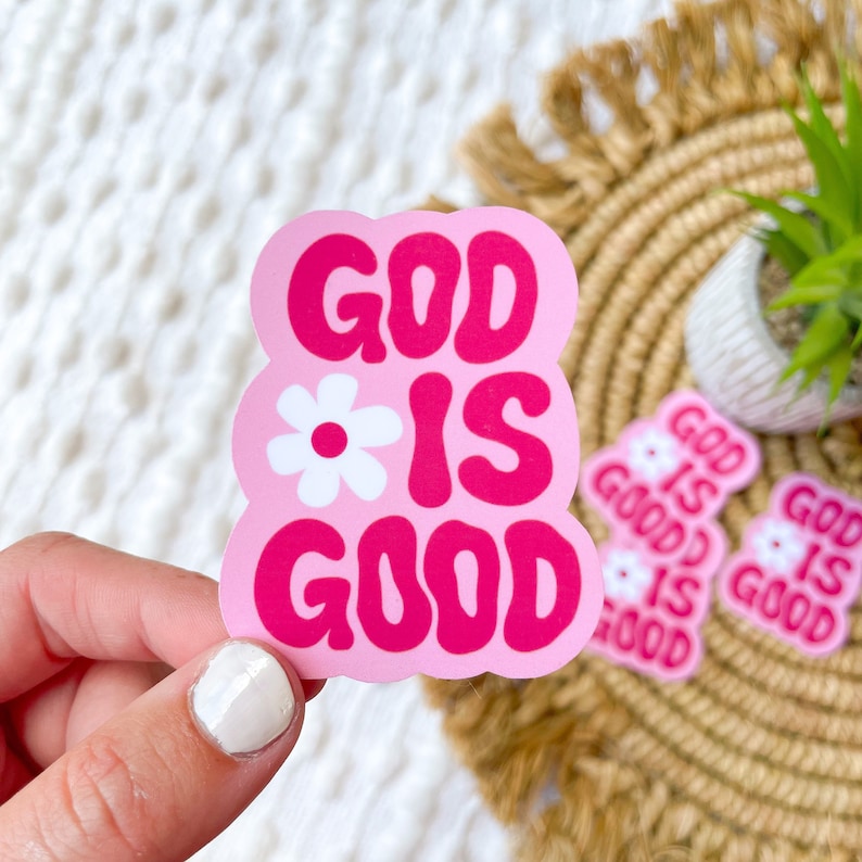 God is Good Sticker Faith Sticker Jesus Sticker Flower | Etsy
