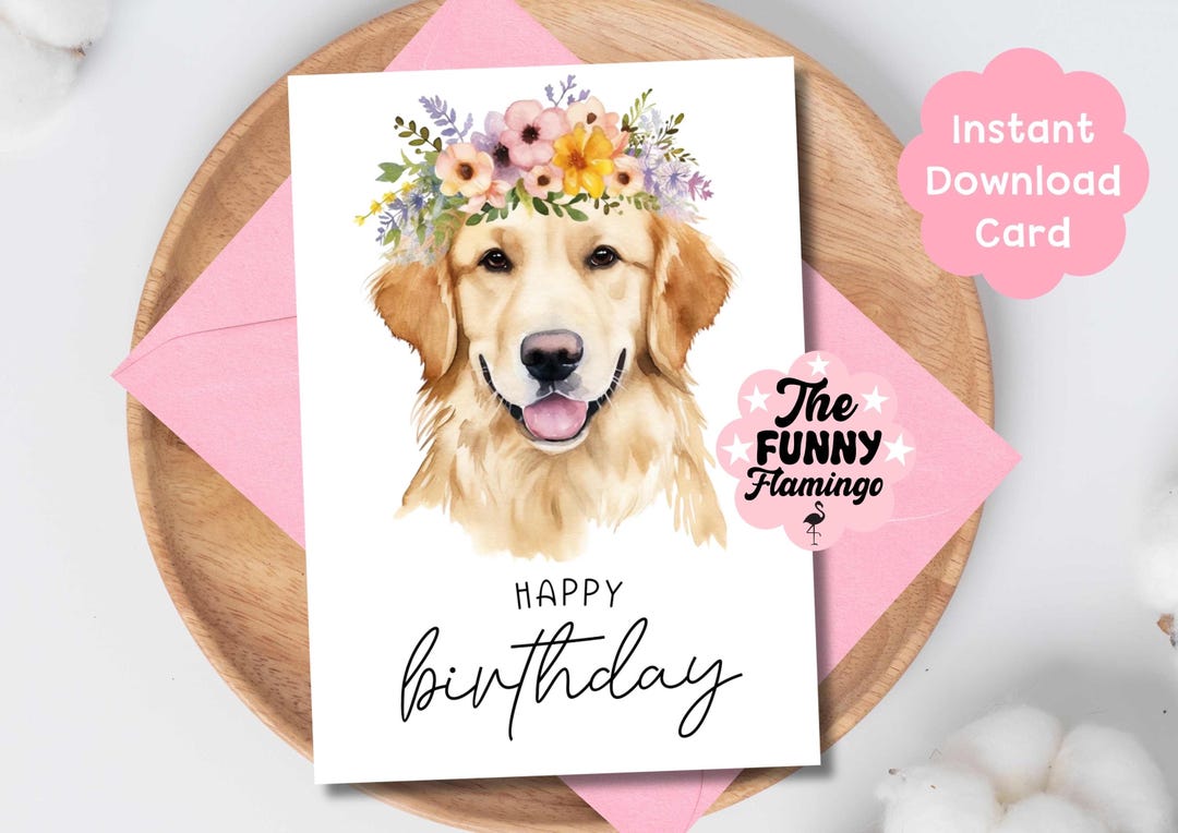 Golden Retriever Printable Birthday Card, Golden Retriever Card, Dog ...