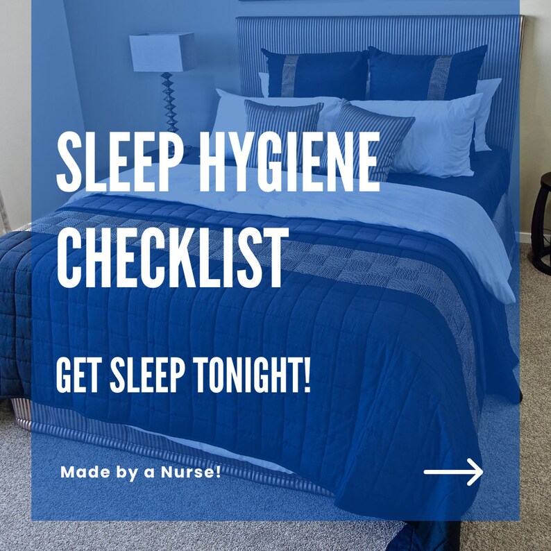 Sleep Hygiene Checklist Insomnia Handout Bedtime Routines Wind Down ...