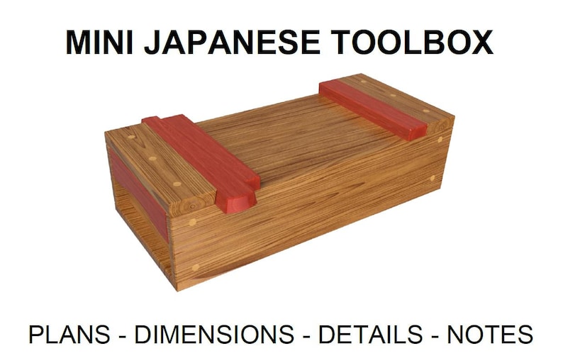 Mini Japanese Toolbox - Plans - Dimensions - Details - Notes - Etsy