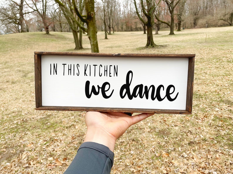 In This Kitchen We Dance Sign Kitchen Signs Farmhouse | Etsy