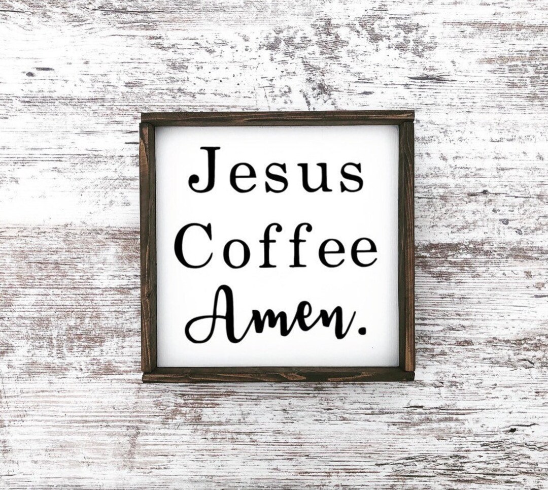 Jesus Coffee Amen Sign Wood Signs Wood Sign for Home Decor Farmhouse ...