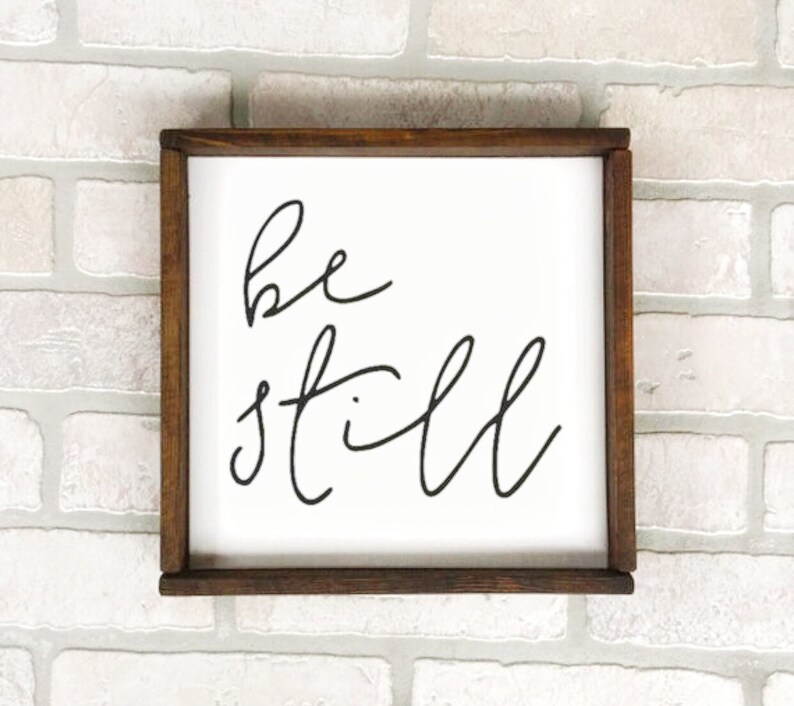 Be Still Sign Wood Signs Wood Signs for Home Decor Home - Etsy