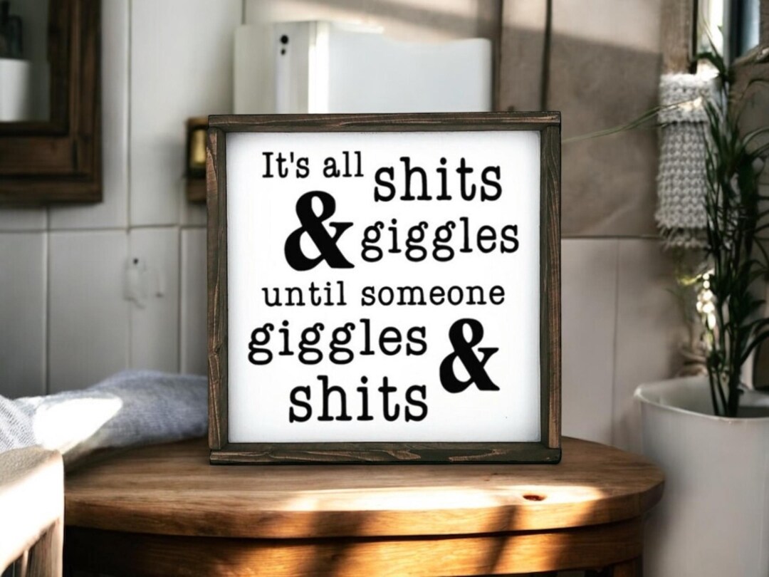 Rustic 'shits and Giggles' Wood Sign: Funny Farmhouse Bathroom Decor - Etsy