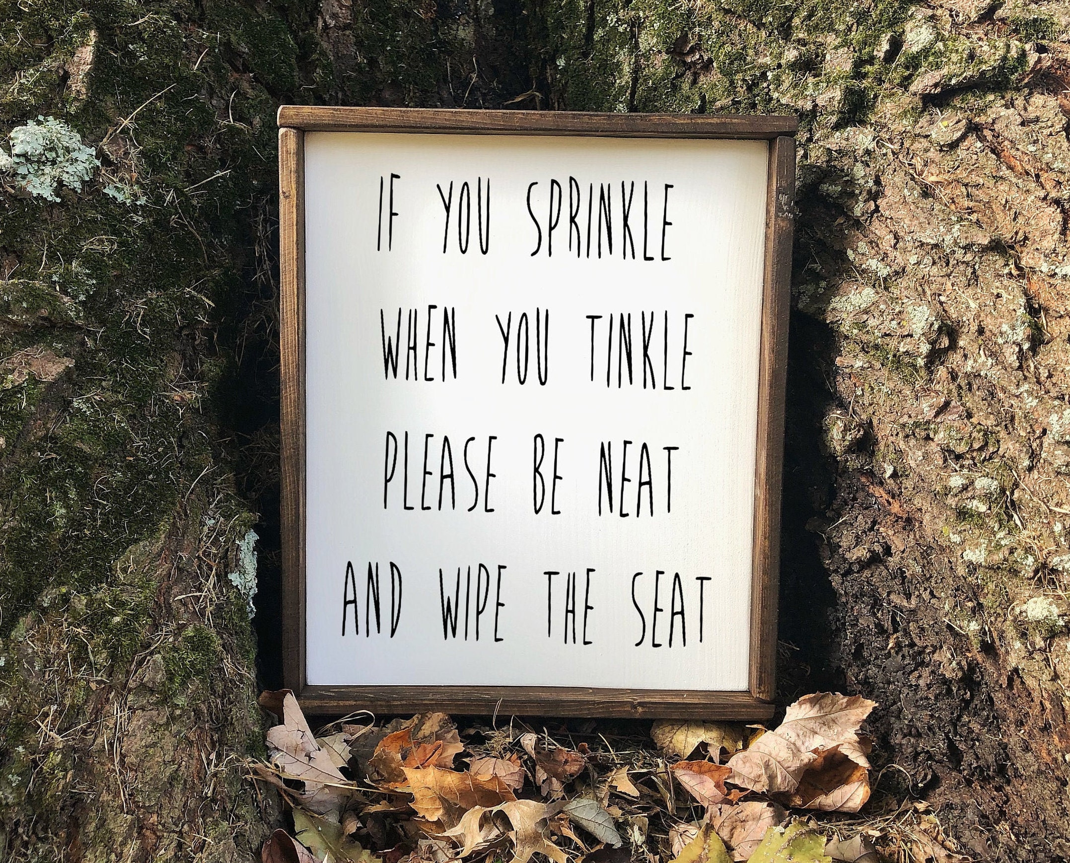 If You Sprinkle When You Tinkle Please Be Neat and Wipe the | Etsy