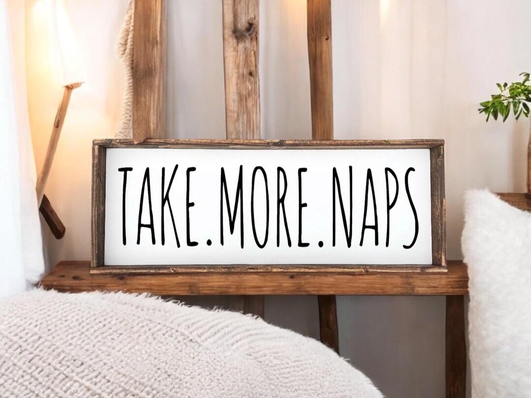 Rustic 'take More Naps' Wood Sign - Farmhouse Wall Decor - Etsy