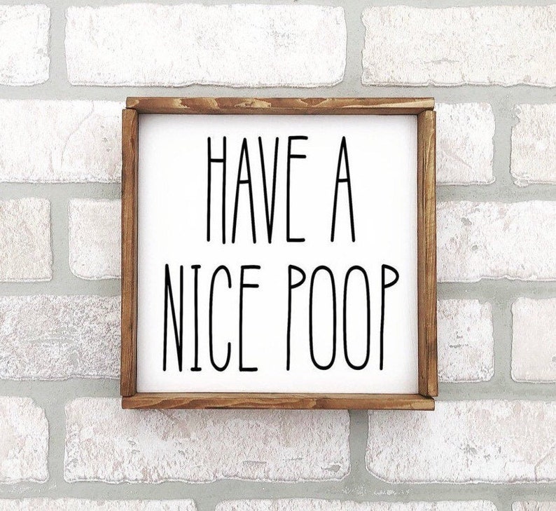Have A Nice Poop Sign Wood Signs Bathroom Decor Wood | Etsy
