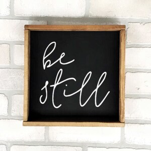 Be Still sign Wood Signs Wood Signs For Home Decor Home | Etsy