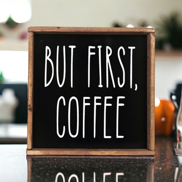 But First Coffee Sign - Etsy