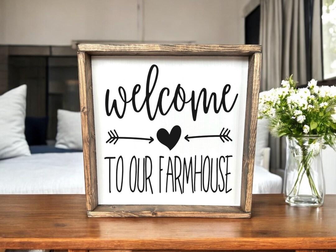 Welcome to Our Farmhouse Sign, Rustic Wood Entryway Decor, Simple ...