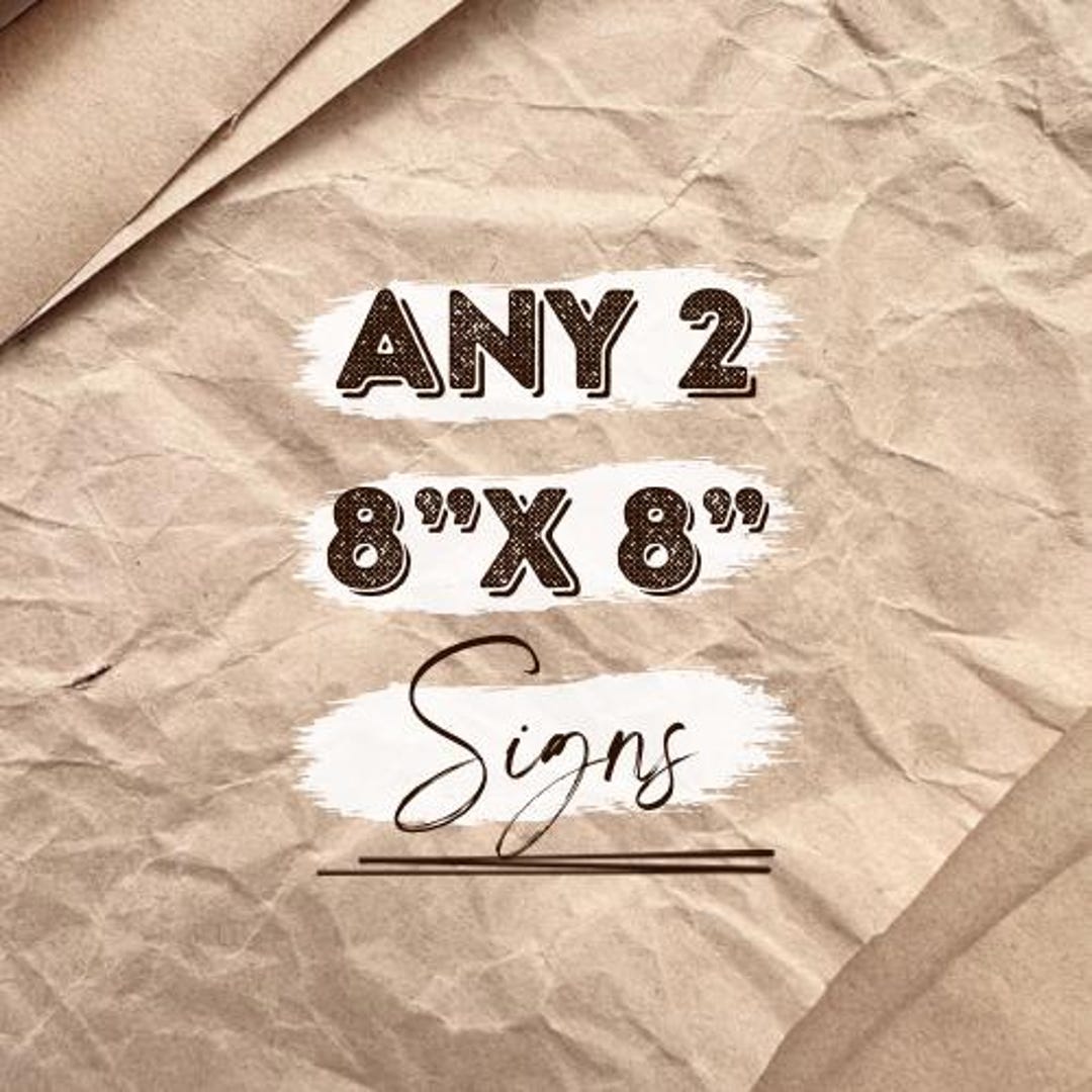 2 Pack 8x8 Farmhouse Signs, Custom Sign Bundle, Rustic Mini Signs, Mix ...