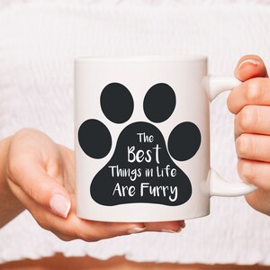 Best Things in Life Animal Lover Gift Animal Lover Mug Pet Lover Gift ...