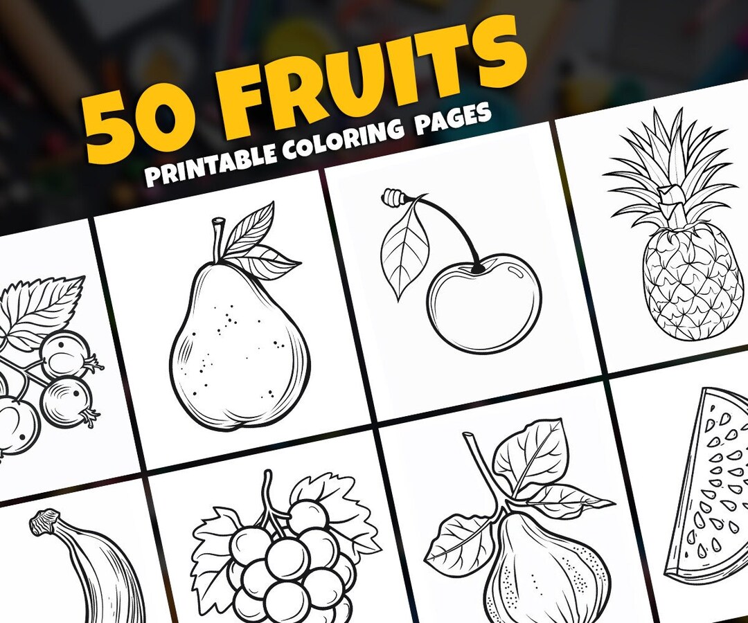 50 Fruits Printable Coloring Pages (PDF) for Kids, Toddlers ...