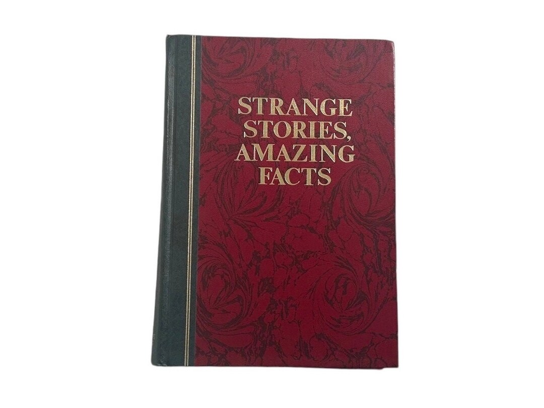Strange Stories Amazing Facts - Reader's Digest - Bizarre Unusual Odd ...
