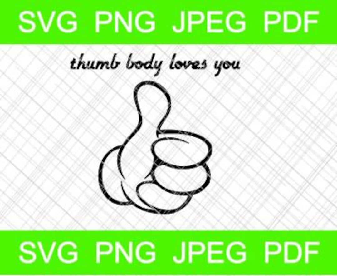 Thumb Buddy Loves You Svg Cut File Cricut Silhouette Funny Valentine ...