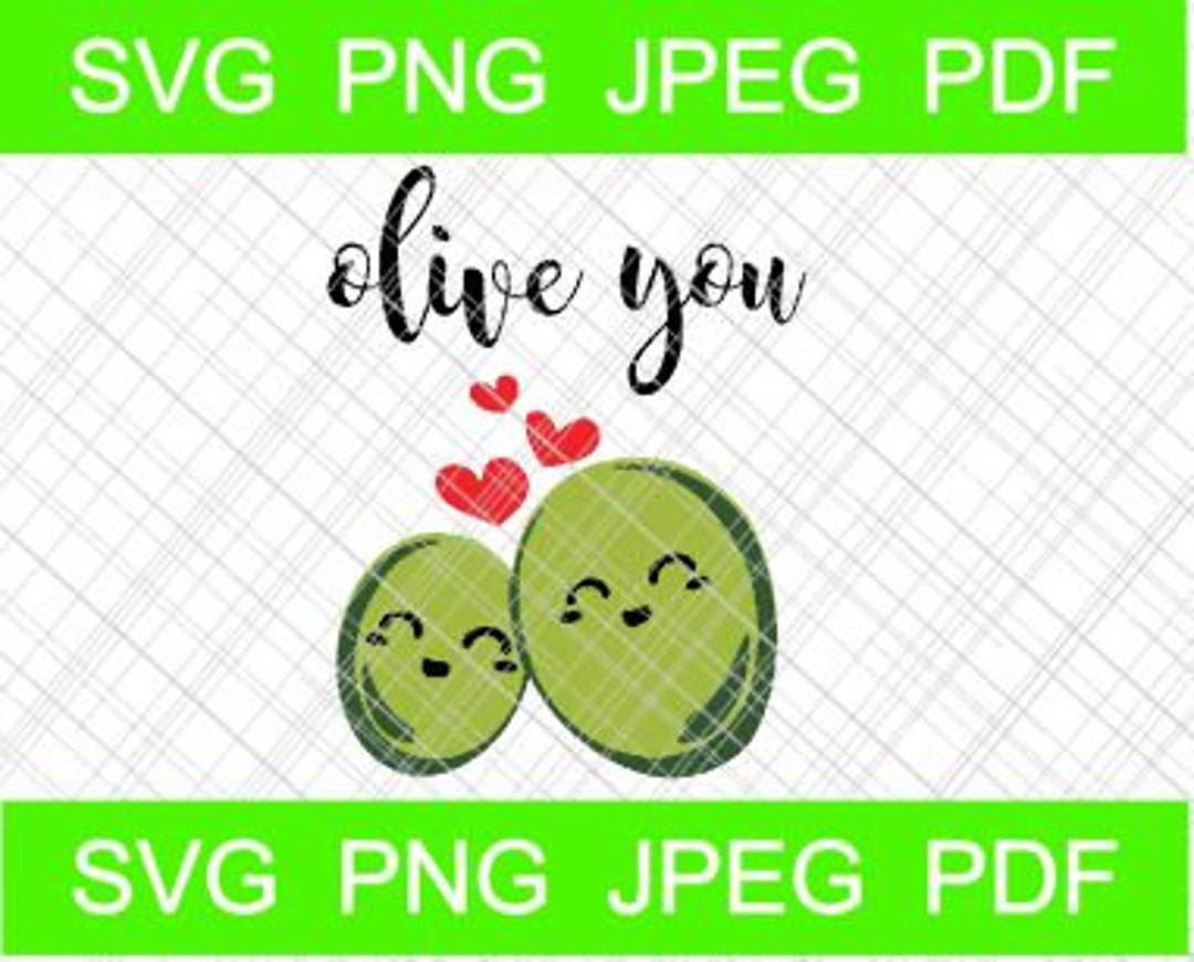 Olive You Funny Layered Svg Cut File Cricut Silhouette Iron on Vinyl ...