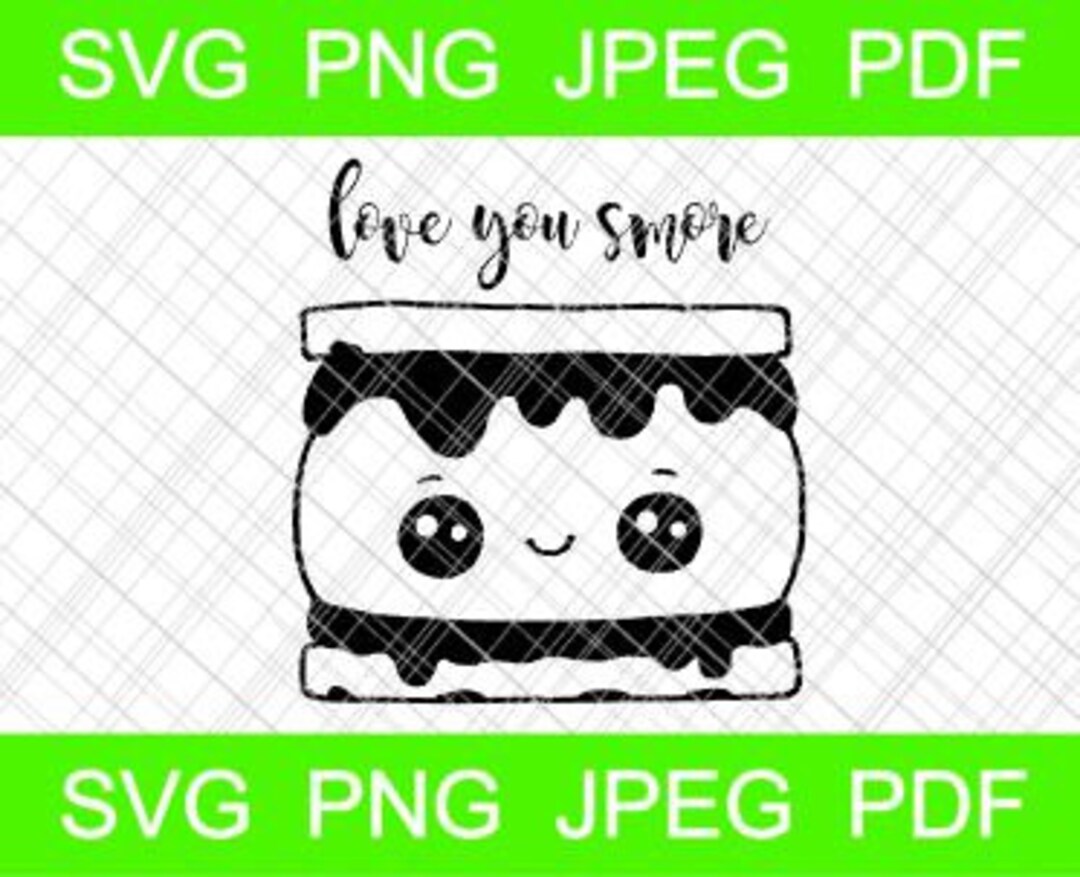 Love You Smore Svg Cut File Circut Silhouette S'mores Funny Valentine ...