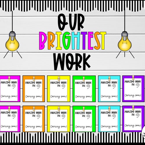 Student Work Display Our Brightest Work Classroom Décor - Etsy