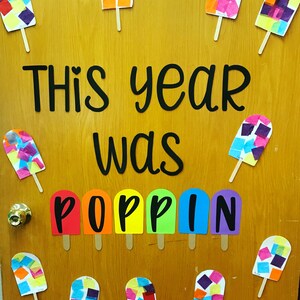 End of the Year Bulletin Board Letters This Year Was Poppin - Etsy