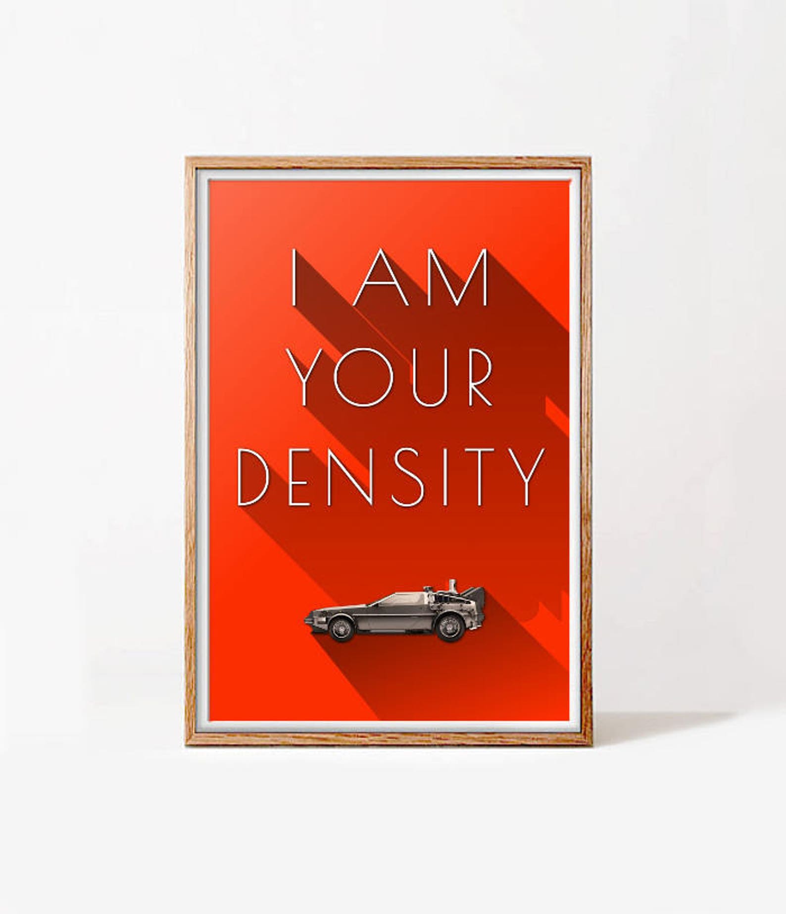 I Am Your Density Back to the Future Quote Poster Digital | Etsy