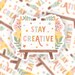Stay Creative Sticker Artist Sticker Crafter Sticker Floral - Etsy