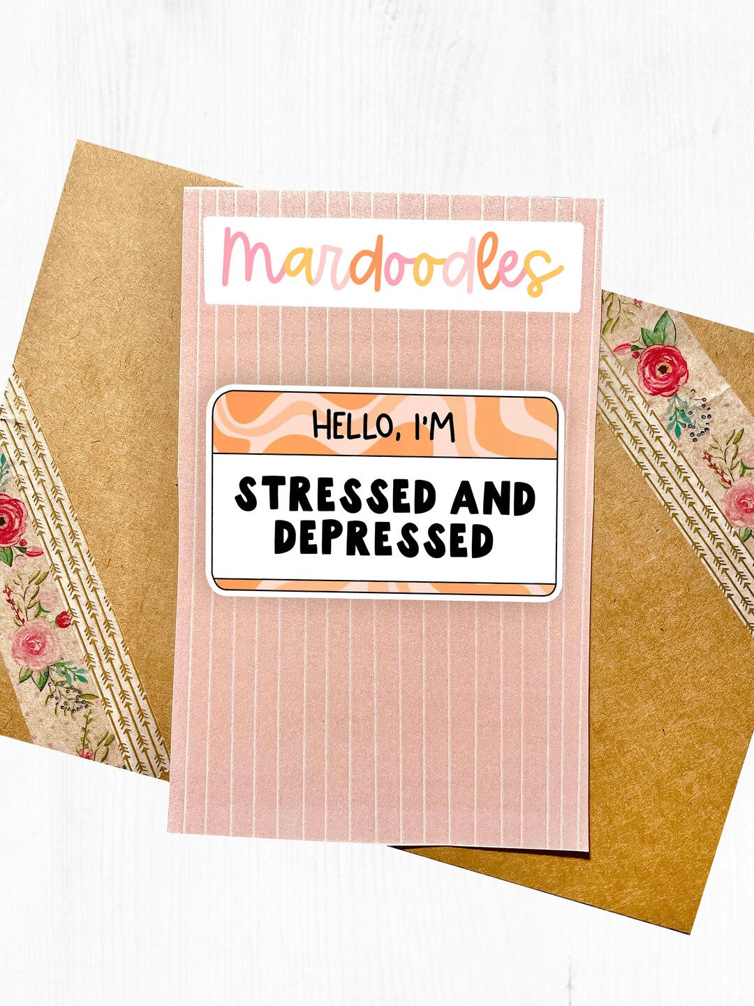 Hello I'm Stressed and Depressed Water Resistant Sticker, Mental Health ...