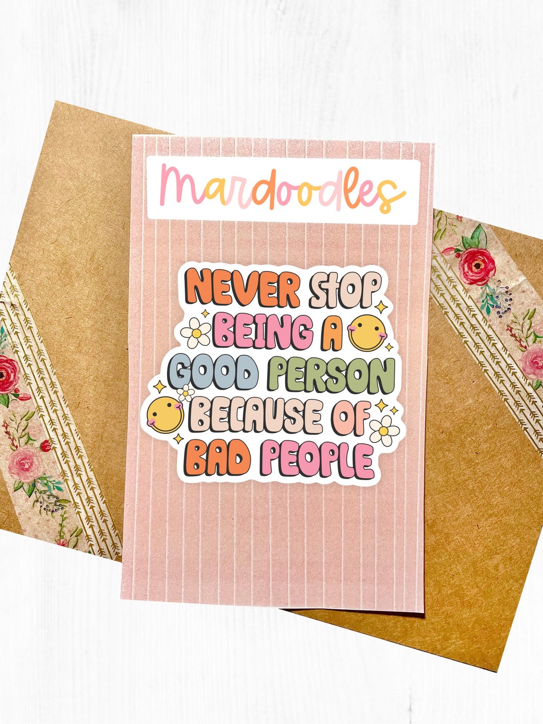Never Stop Being A Good Person Sticker, Cute Rainbow Positive Quote ...