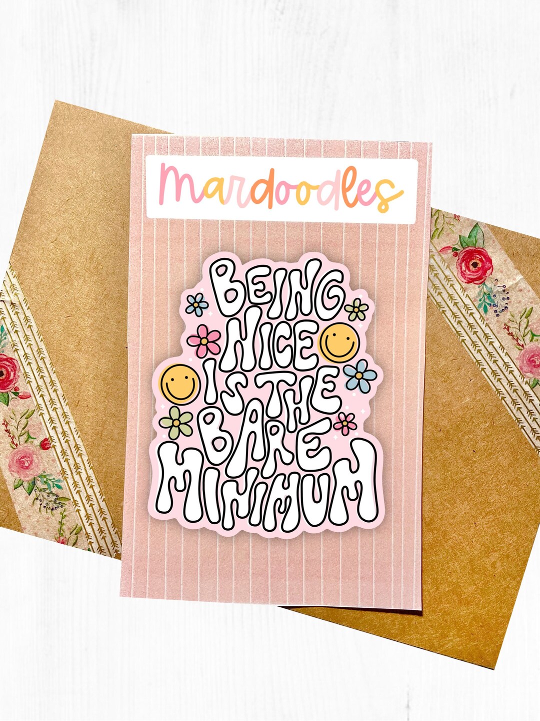 Being Nice is the Bare Minimum Sticker, Pink Floral Daisy Sticker, Hand ...