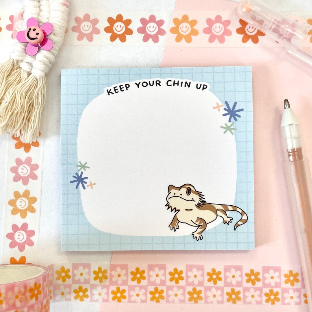 Keep Your Chin up Sticky Note, Bearded Dragon Sticky Note, Beardie ...