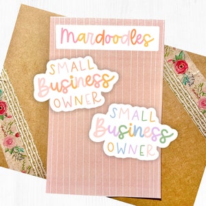 Small Business Owner Sticker, Waterproof Sticker, Small Biz Owner ...