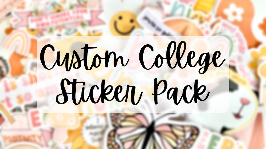 Custom College Sticker Packs, Water Resistant Stickers for College ...
