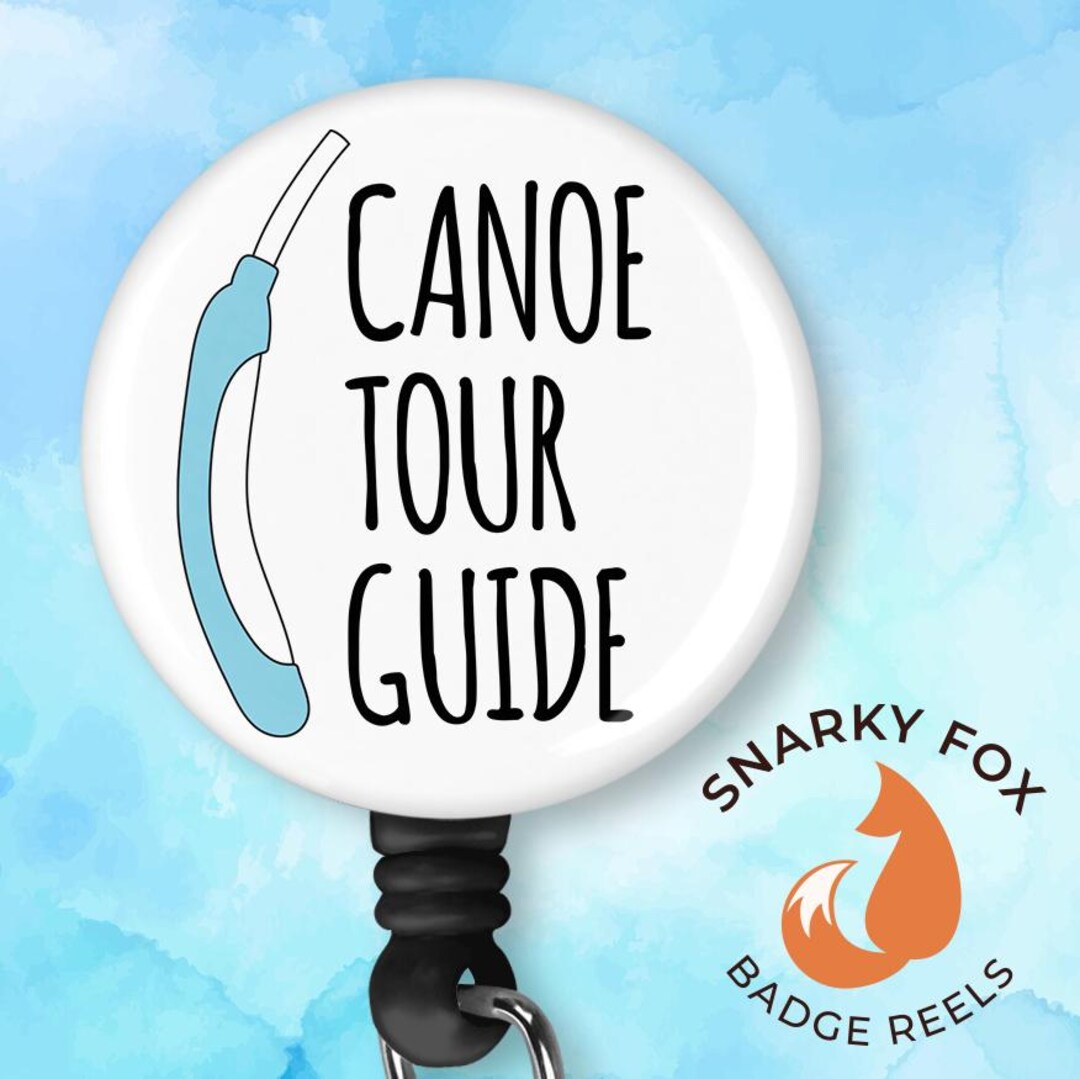 Canoe Tour Guide Purewick Retractable Badge Reel - Etsy