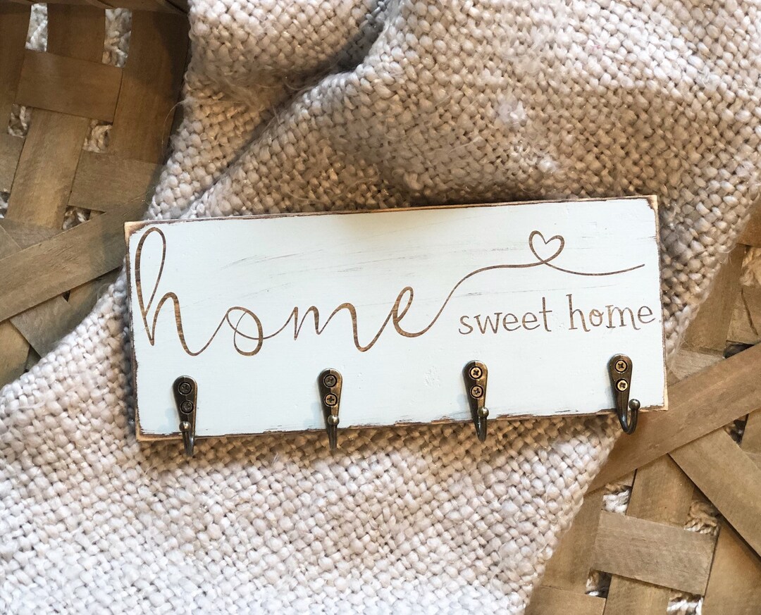 Home Sweet Home Key Holder, Key Hooks, Key Organization, Key Sign ...