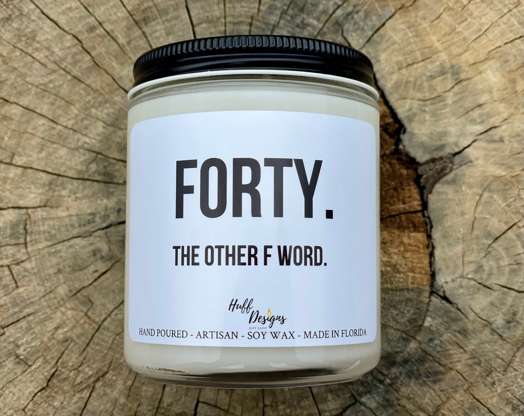 Forty F Word 40th Birthday Gift, is You 40, 40th Birthday Gift for ...