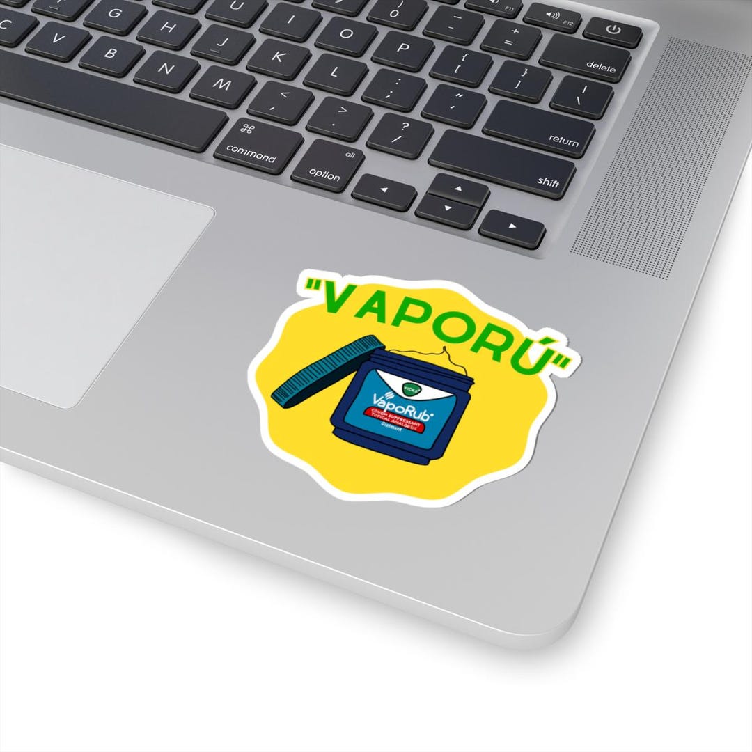 Vaporú Sticker - Funny Latino Vinyl Decal | Vicks Inspired Kiss-cut ...