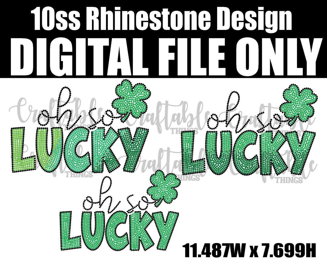 Oh so Lucky St. Patrick's Day Bling | Digital Rhinestone Template ...