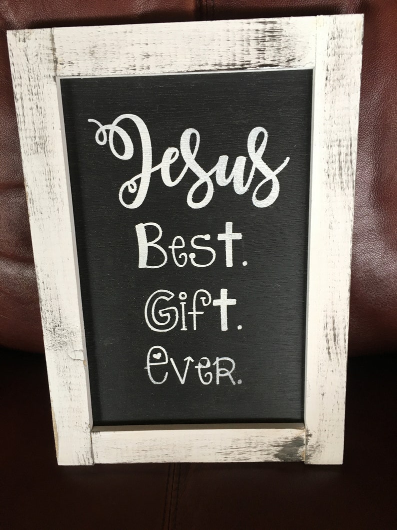 Jesus Best. Gift. Ever. Vinyl Decal Christian Sign - Etsy