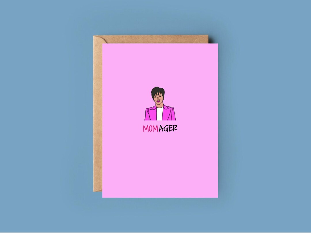 Meme Card Kardashian Kris Jenner Kim Kardashian Celebration Cards Funny ...