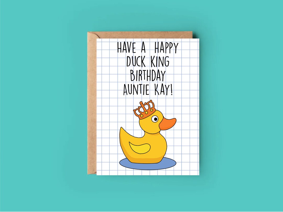 Duck King Ducking Birthday Card for Her Birthday Card Celebration Cards ...