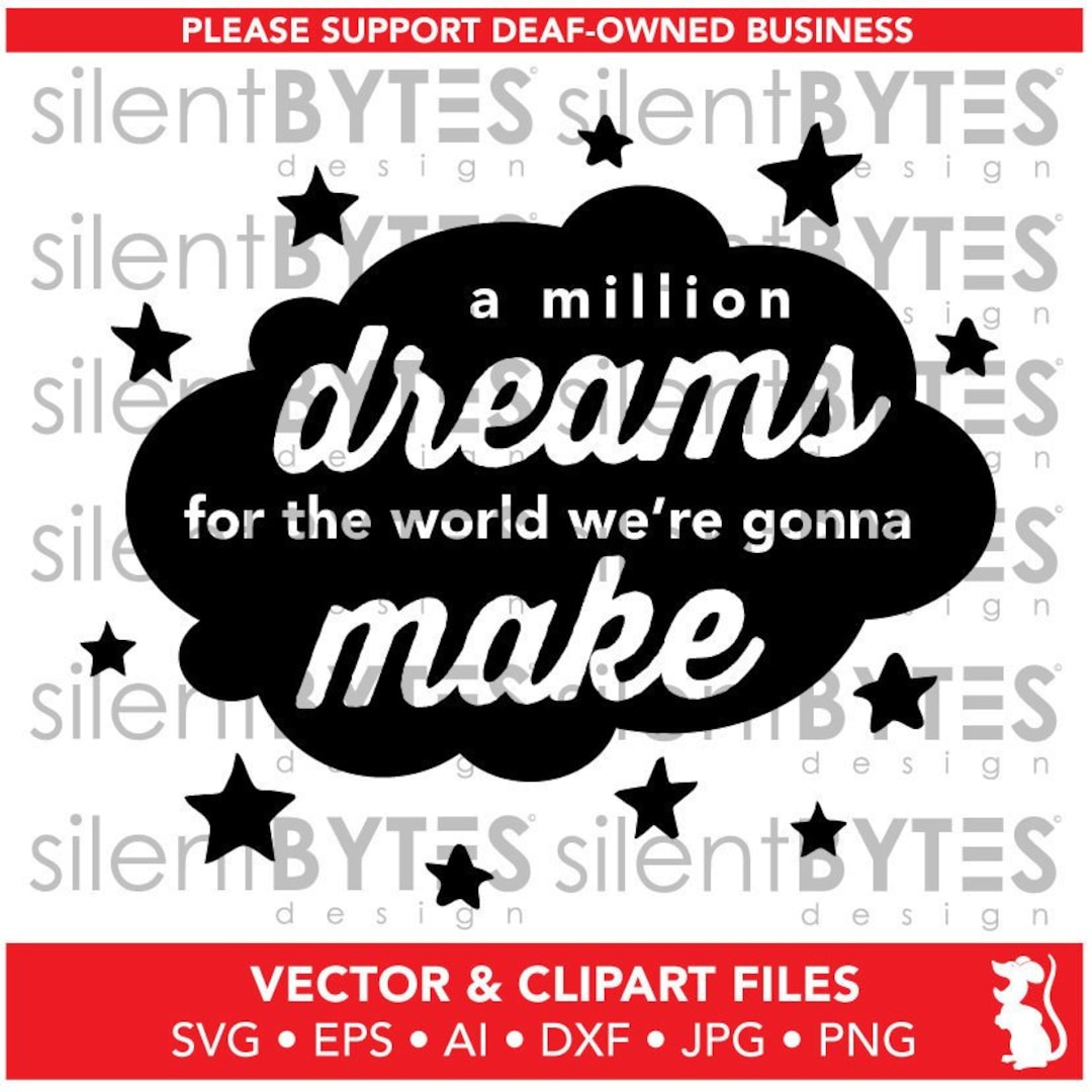 Million Dreams Greatest Showman SVG File Instant Download Png Pdf Eps ...