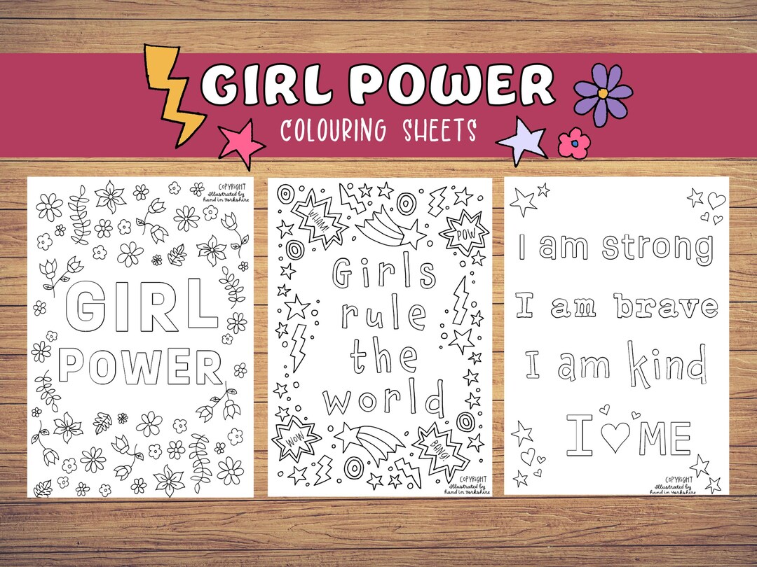 Girl Power Printable Colouring Sheets, 3 X Colour in Pages, Girls Rule ...