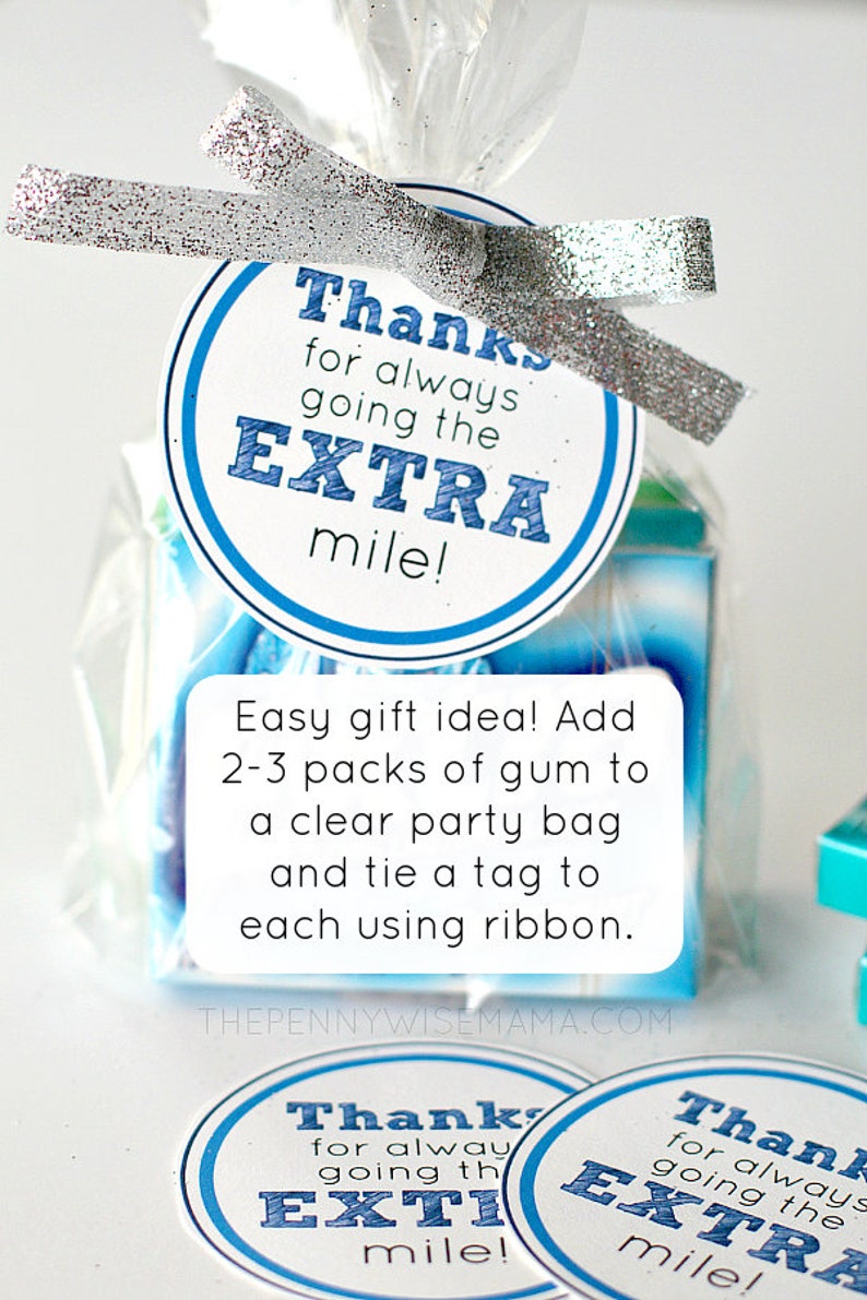 Thanks for Going the EXTRA Mile Gift Tag, Teacher Appreciation, Nurse ...