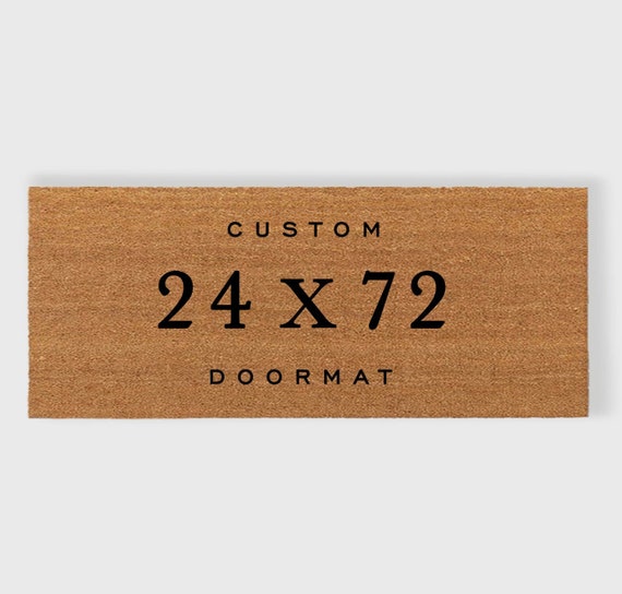 Custom 24 X 72 Inch Doormat Extra Large Doormatx-large - Etsy