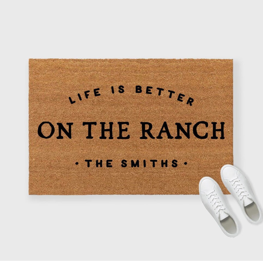Life is Better on the Ranch Doormat,ranch Doormat,custom Ranch Doormat ...